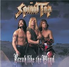 Spinal Tap - Break Like The Wind – Record Revivals