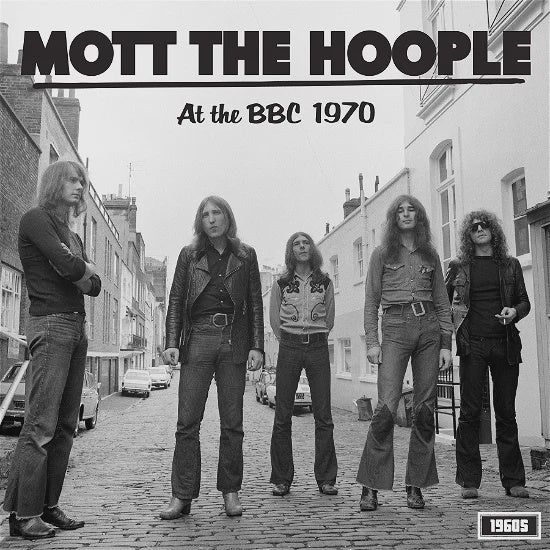 Mott The Hoople - At The BBC 1970 – Record Revivals