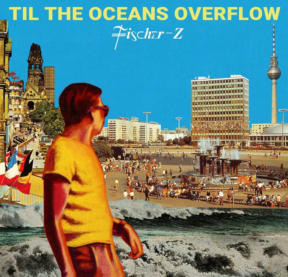 Fischer Z - Til The Oceans Overflow – Record Revivals